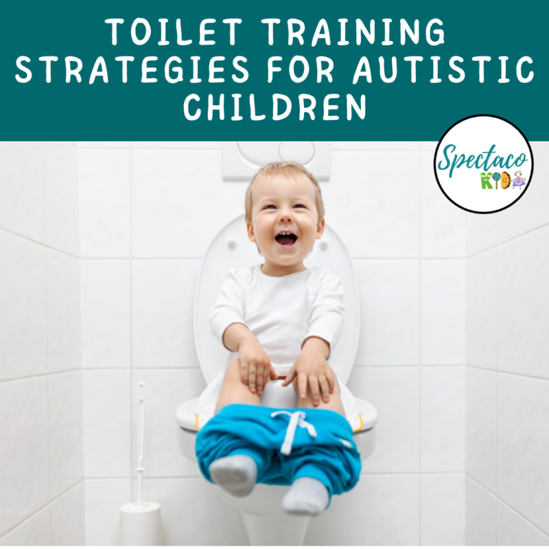 Toilet Training Strategies for Autistic Children | Spectacokids