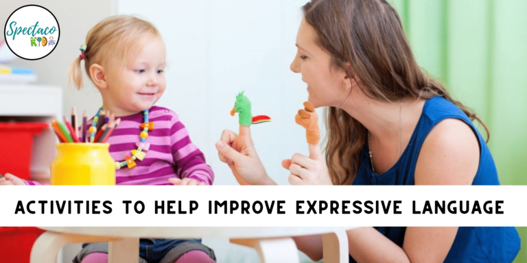 Activities to Help Improve Expressive Language | Spectacokids